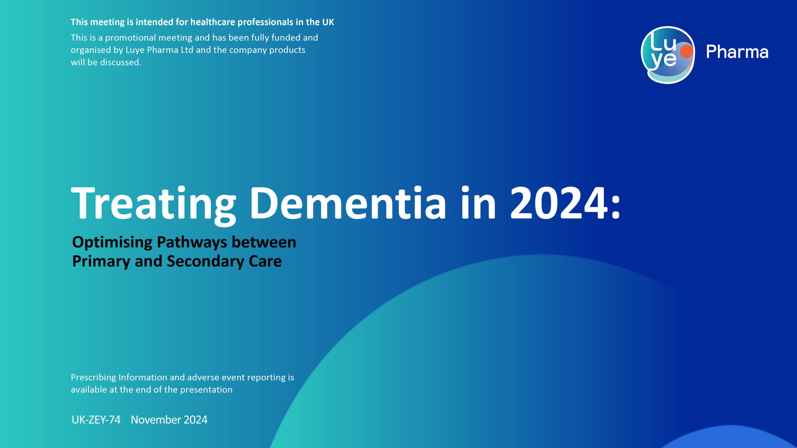 Treating dementia in 2024: Full Webinar - Luye Pharma UK